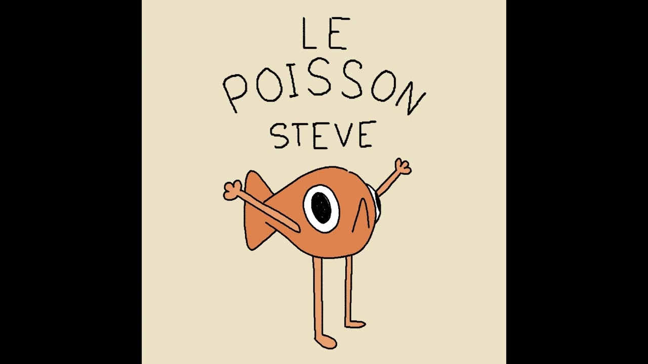 le poisson steve Lyrics - tomo
